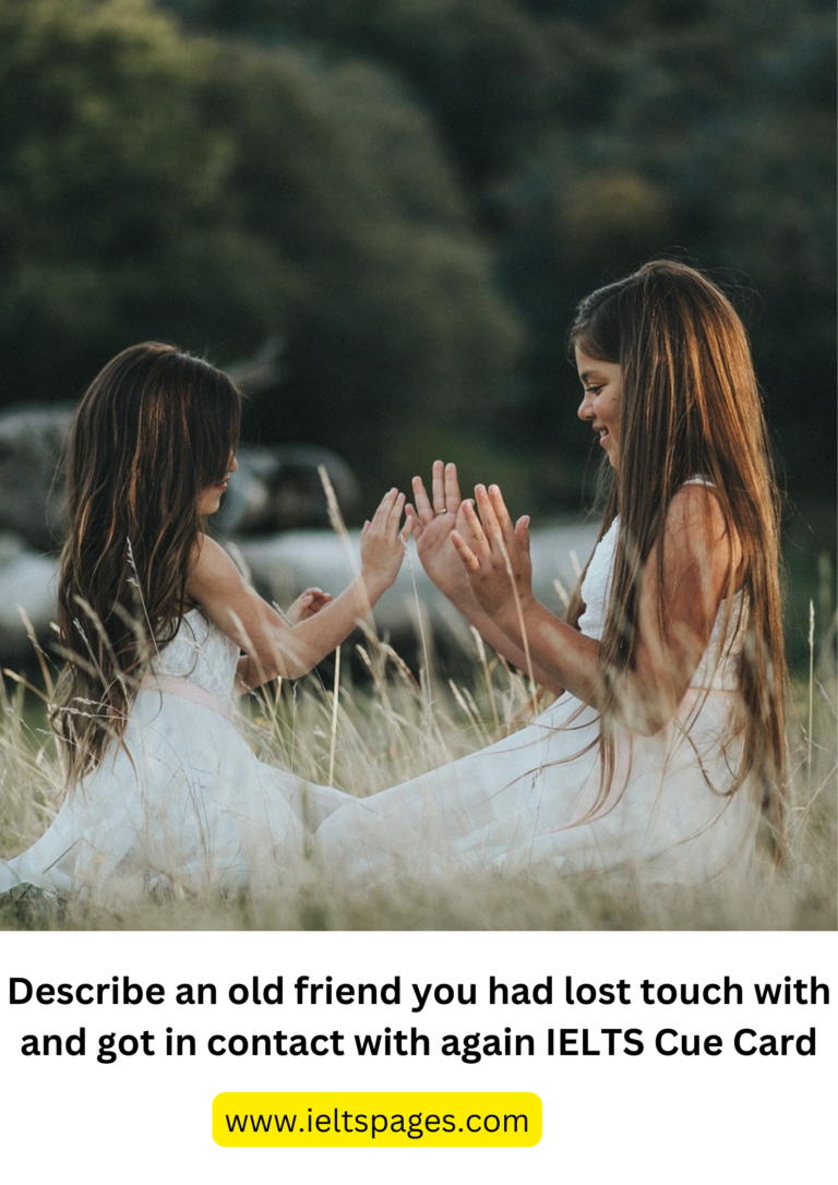 Describe An Old Friend You Had Lost Touch With And Got In Contact With ...
