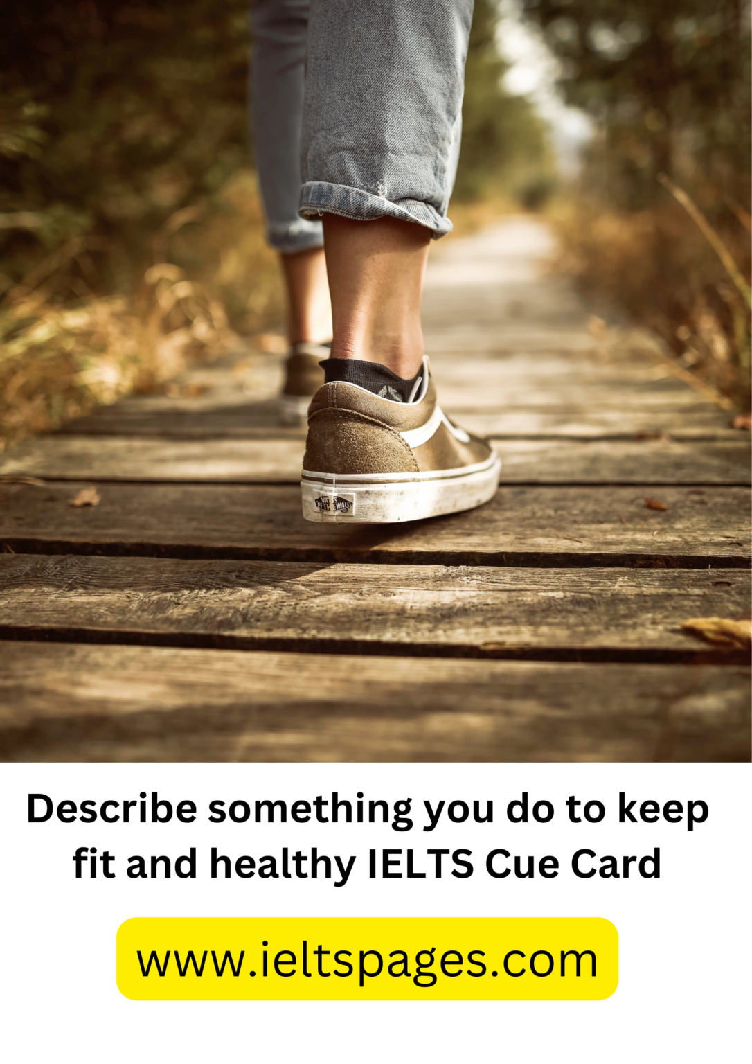 Describe Something You Do To Keep Fit And Healthy IELTS Cue Card